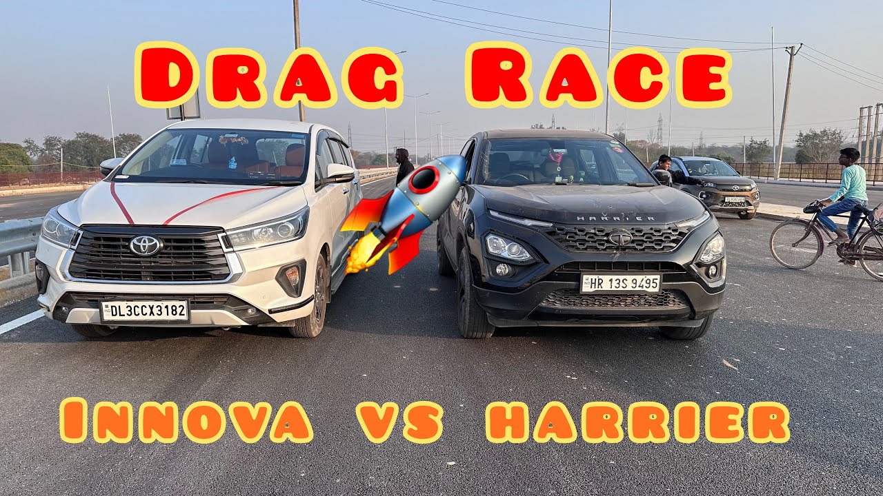 Harrier vs Toyota Innova :- Drag Race…!!🚀🤘🏻🚘 - YouTube