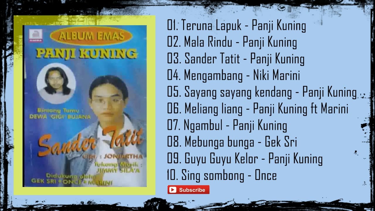 Panji Kuning Full Album Sander Tatit - YouTube