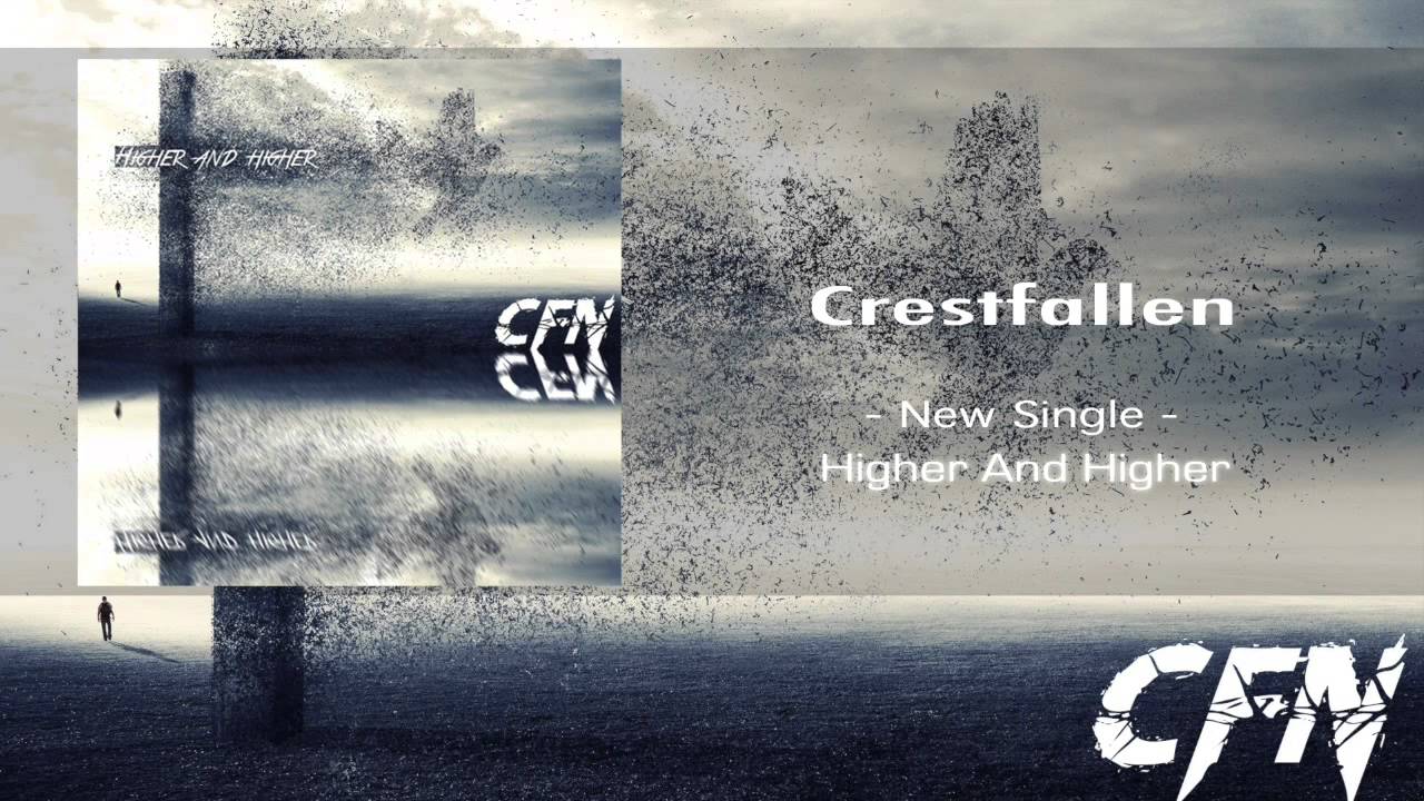 Crestfallen - Higher And Higher - YouTube