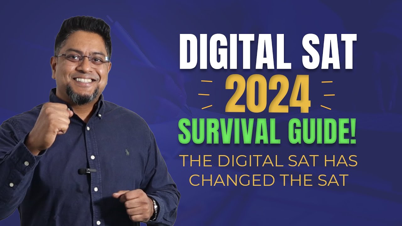 The Digital SAT Has Changed the SAT Forever | Digital SAT 2024 Survival ...