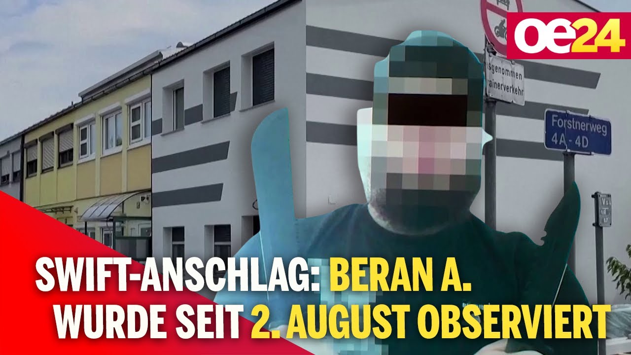 Swift-Anschlag: Beran A. wurde seit 2. August observiert - YouTube