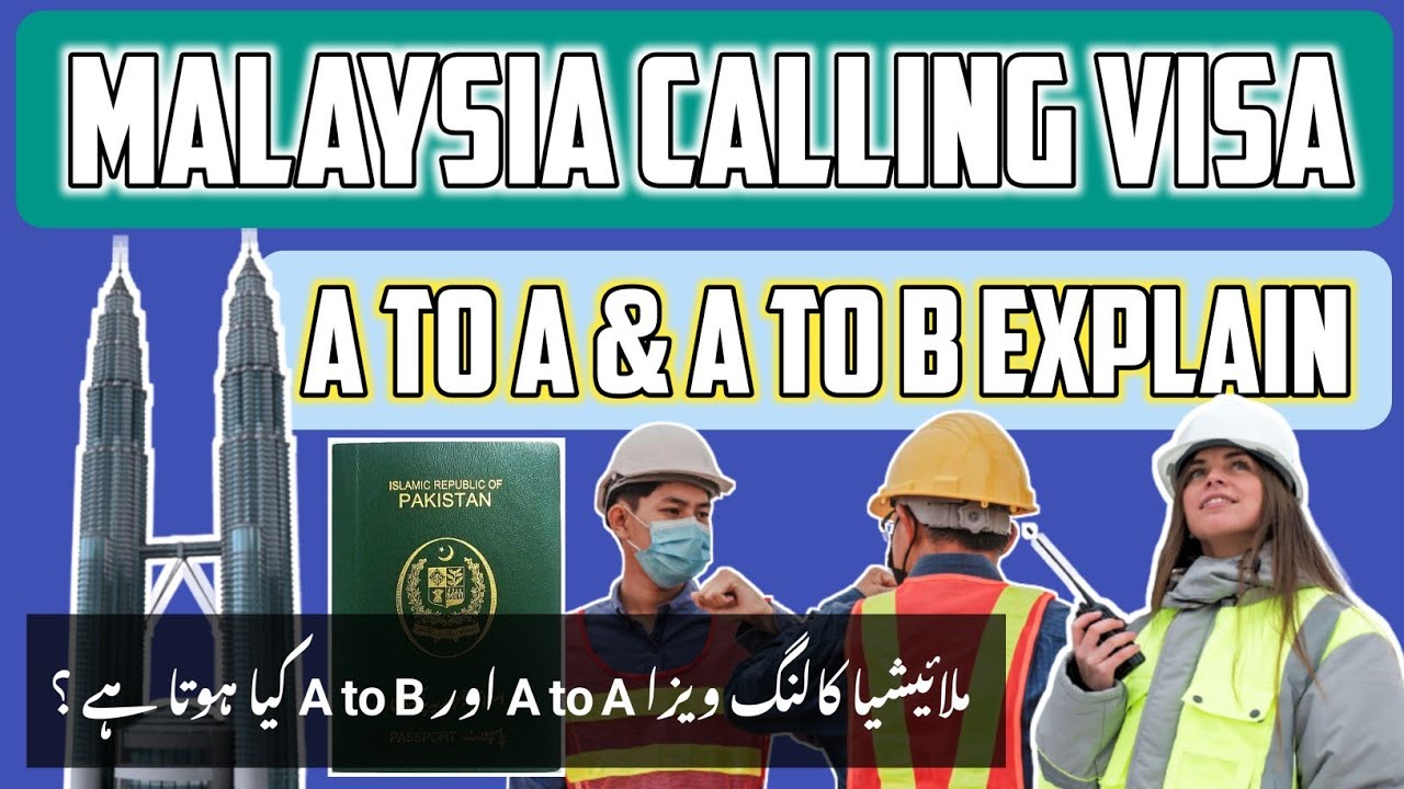 Malaysia calling visa update || what’s A to A and A to B Malaysia visa ...