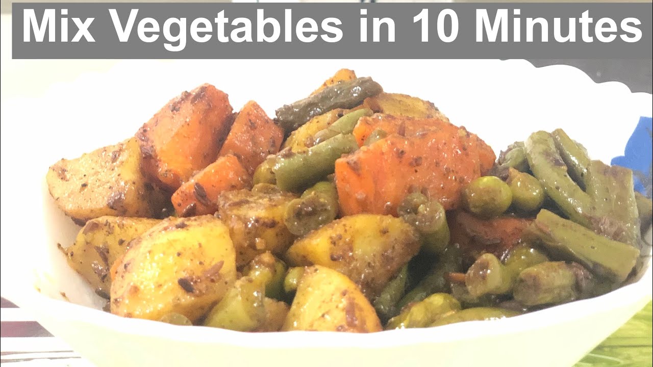 Quick and Healthy Mix Vegetables Recipe | How to make mix vegetables in ...