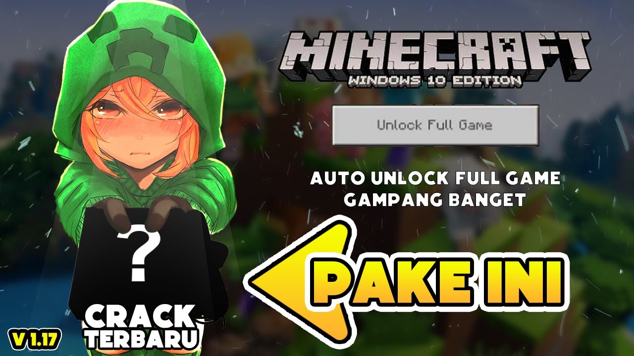 Minecraft windows 10 1.17 Ternyata Bisa di Unlock full game - YouTube