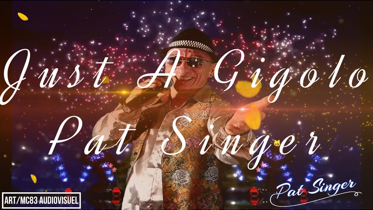 Just a gigolo David Lee Roth de Louis Prima chanté par Pat Singer - YouTube