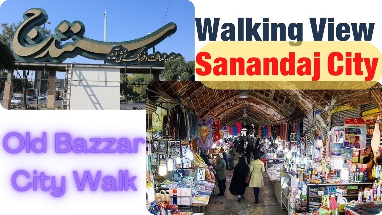 Walking View |Sanandaj City|, Kurdistan, Islamic Republic of Iran - YouTube