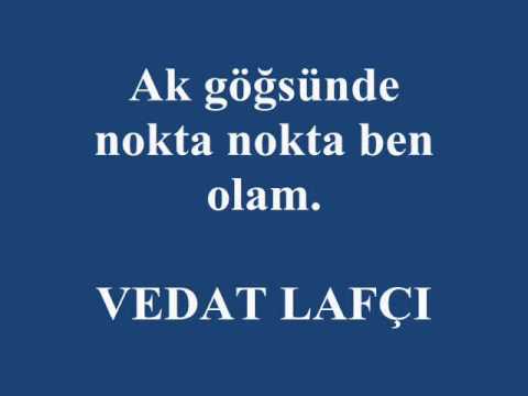 VEDAT LAFCI ak göğsünde nokta ben olam