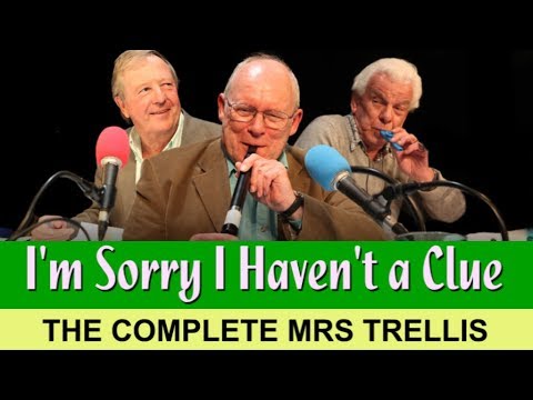 I'm Sorry I Haven't a Clue—The Complete Mrs Trellis (1990-2007)