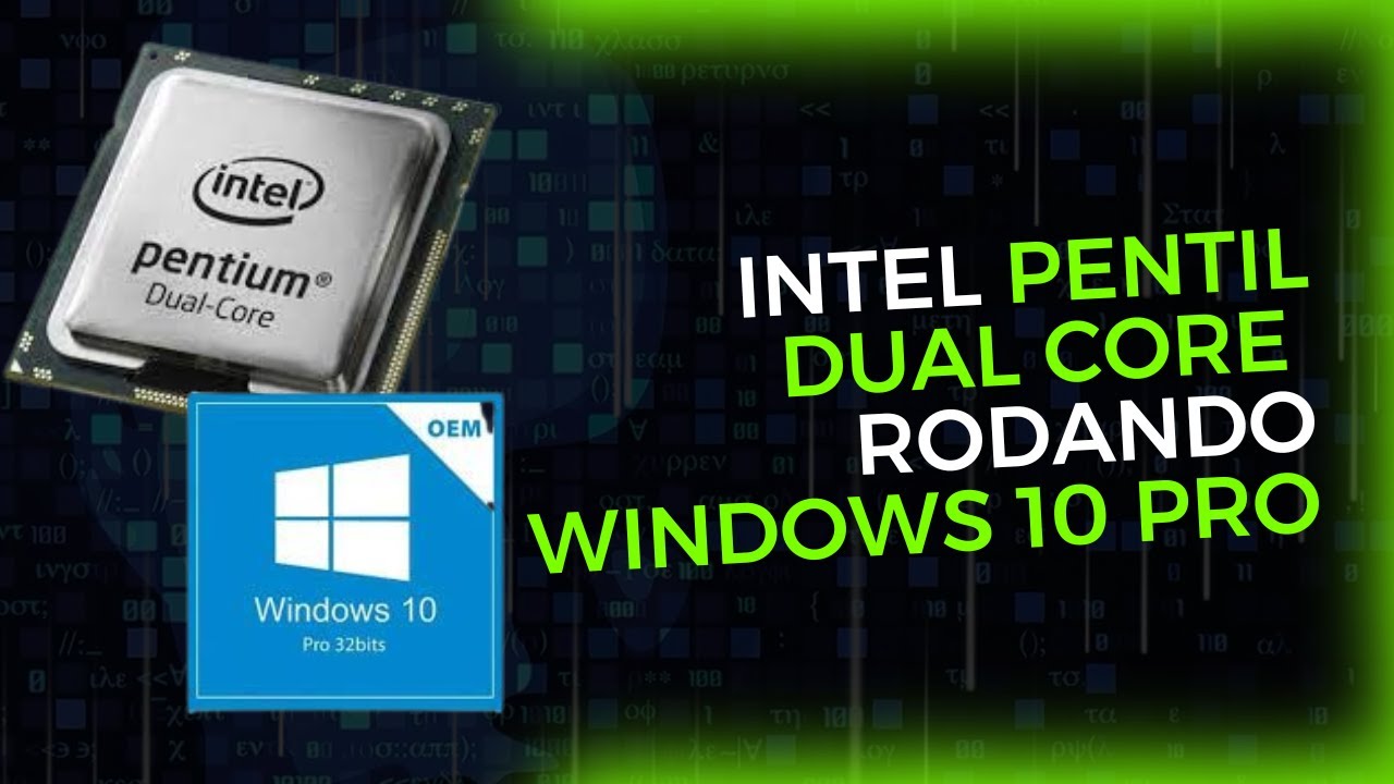 Impressionante! INTEL PENTIUM DUAL CORE 2GB RAM RODANDO WINDOWS 10 PRO ...