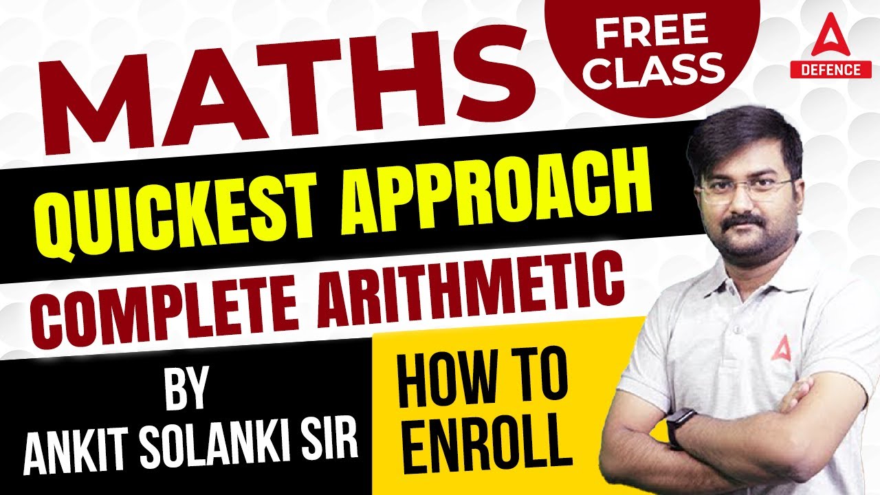 Maths (Quickest Approach) Complete Arithmetic (Free class) by Ankit ...