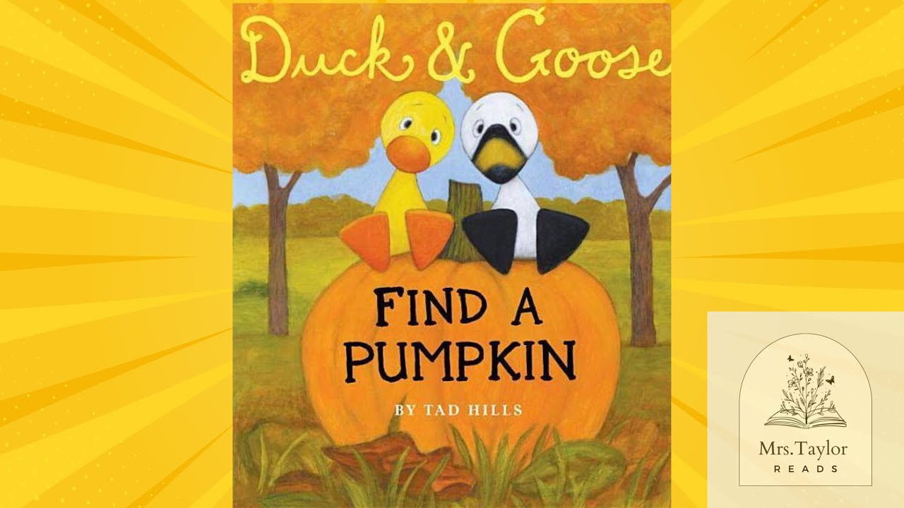Duck & Goose Find a Pumpkin Book Read Aloud - YouTube