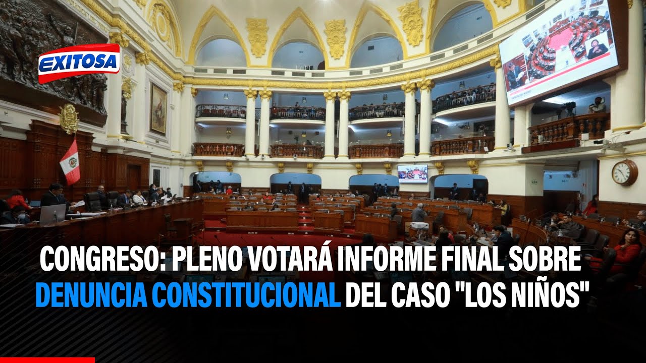 🔴🔵 Congreso Pleno Votará Informe Final Sobre Denuncia Constitucional 0324