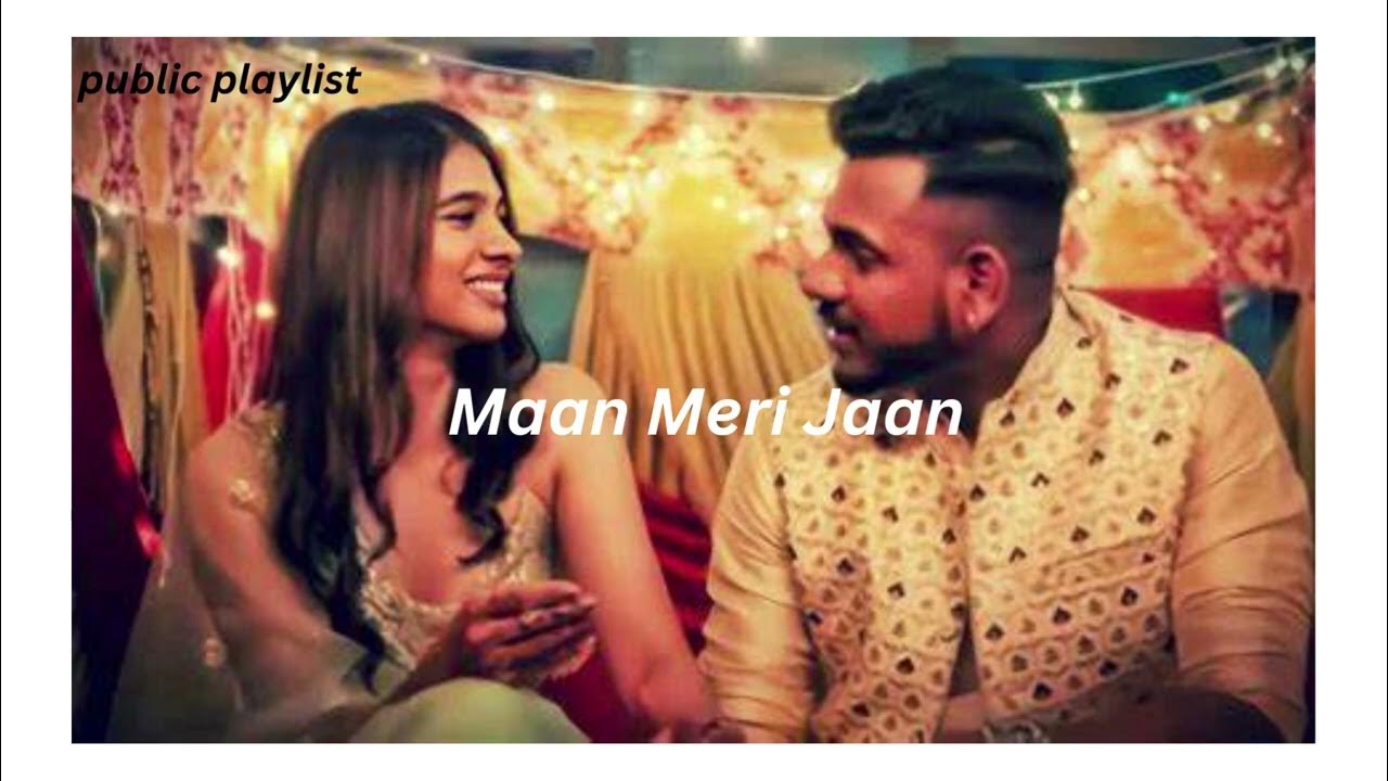Public Playlist - Maan Meri Jaan Full Song - YouTube