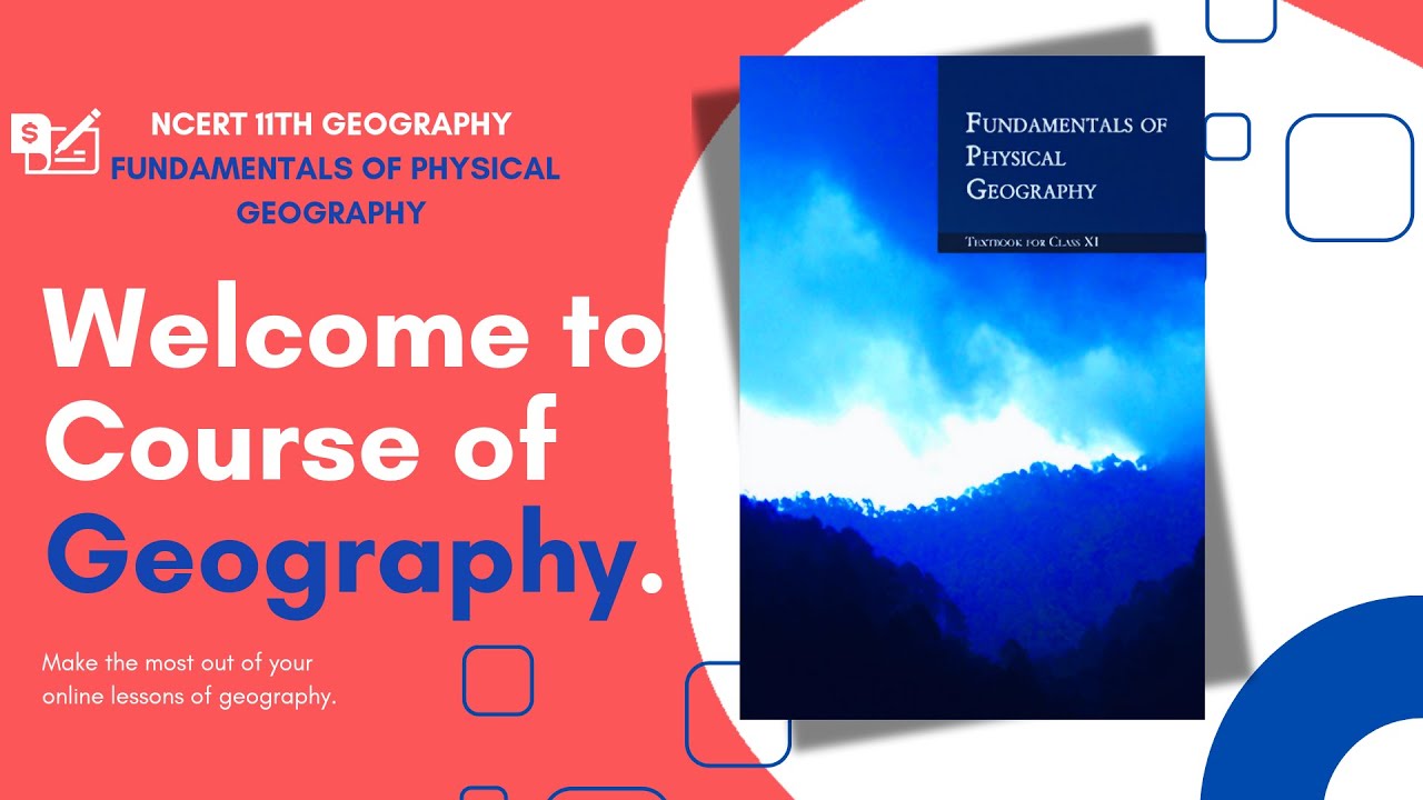 Ncert 11th Geography Introduction For Upsc Bpsc Tgt And Pgt Net 7060