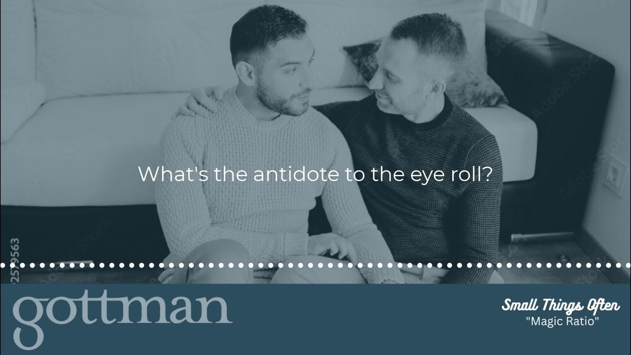 What is The Magic Ratio?: The Gottman Method Relationship Advice - YouTube