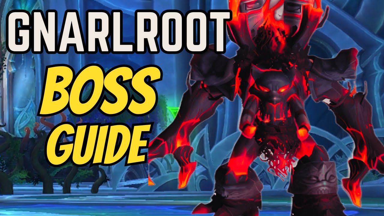 Gnarlroot Heroic Raid Guide | Amirdrassil: The Dream’s Hope - YouTube