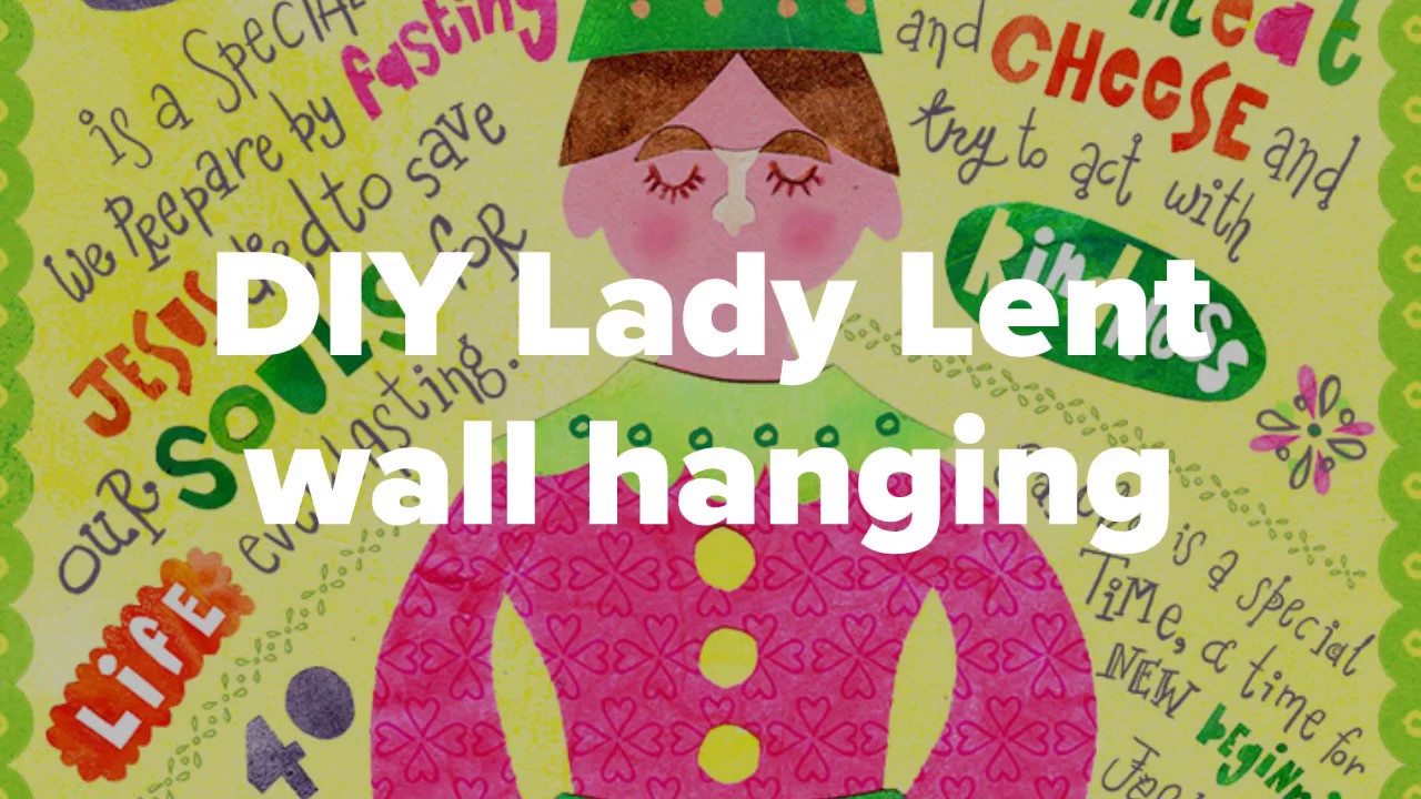 Lady Lent Wall Hanging Calendar - YouTube