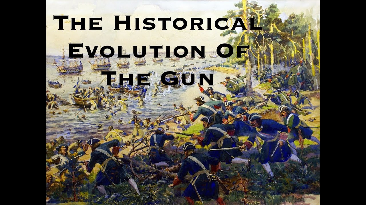 The Historical Evolution Of The Gun - YouTube
