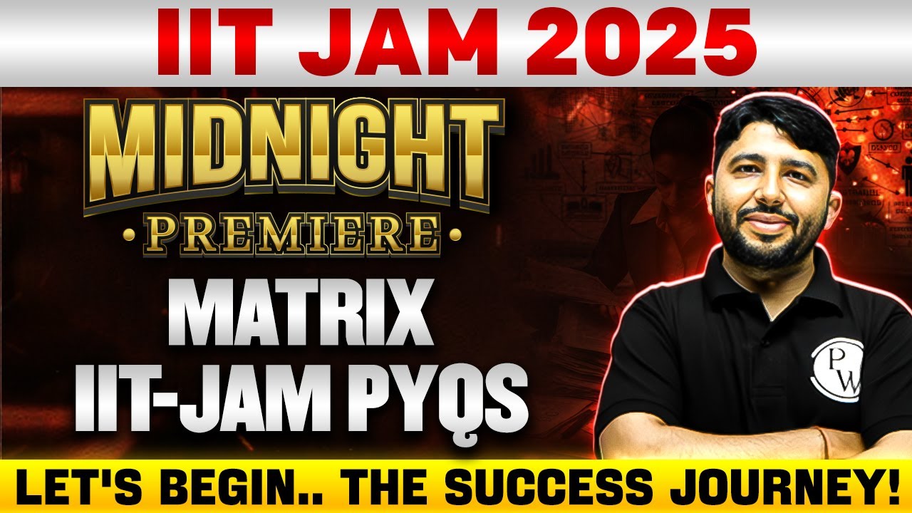 IIT JAM 2025 : Matrix - IIT-JAM PYQs - Mathematical Physics | IIT JAM ...