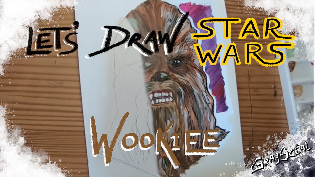 Let's Draw STAR WARS 03 | Wookiee - YouTube