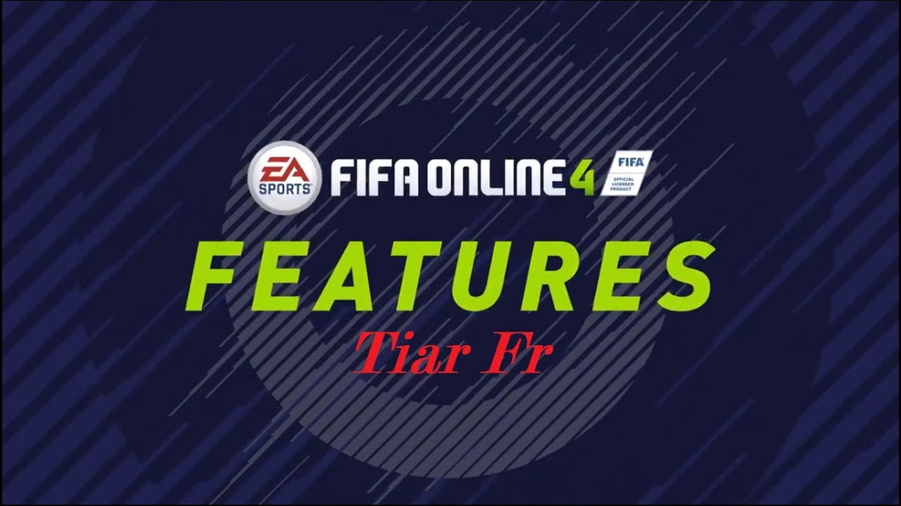 FIFA ONLINE 4 - FEATURES - YouTube
