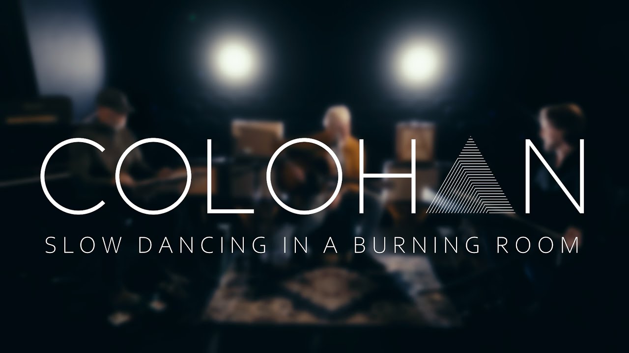 COLOHAN • Slow Dancing In A Burning Room (Live) (John Mayer Cover ...