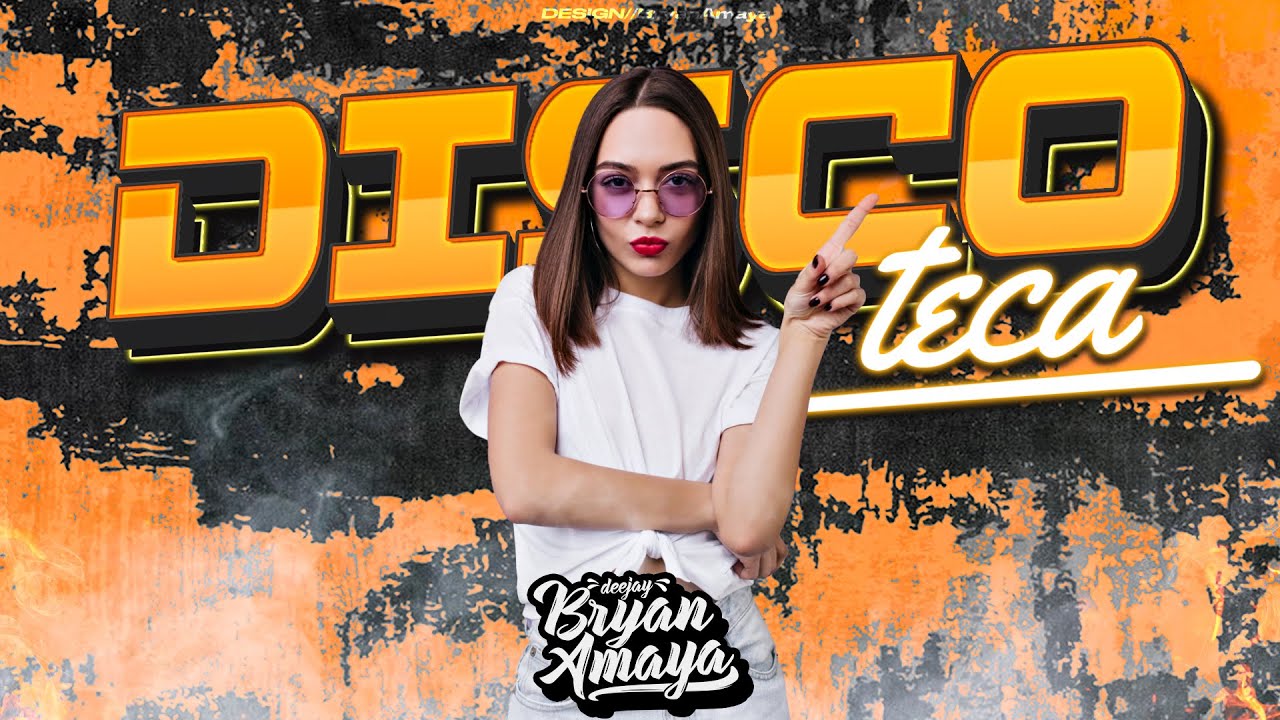 MIX DISCOTECA ACTUAL 2023 (NoltalgIA, Perro Negro ,Chulo, Ando,Lollipop) // DJ BRYAN AMAYA - YouTube