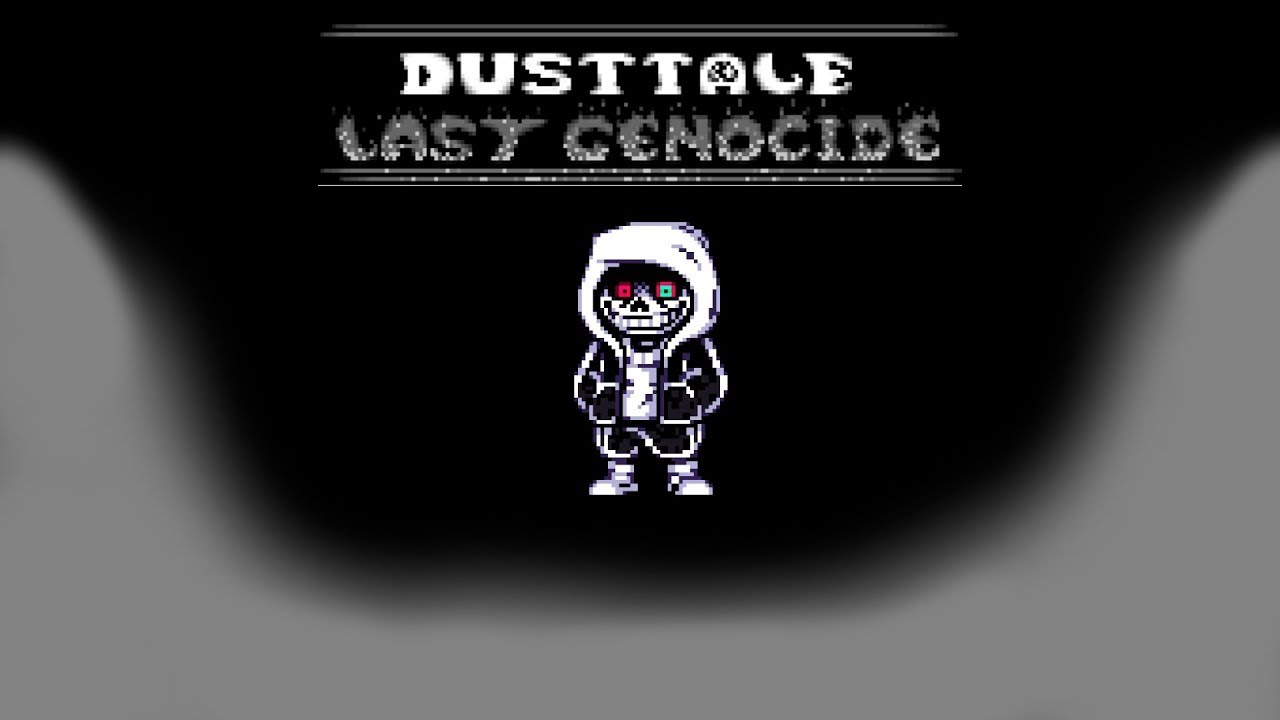 Dusttale: Last Genocide | The Game | Full Playthrough - YouTube