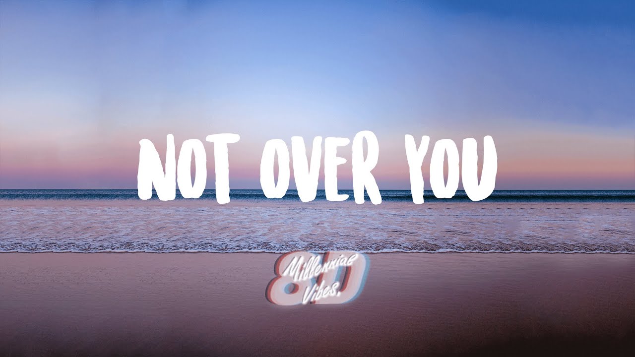 Hoang - Not Over You (Lyrics) feat. Daye (8D AUDIO) - YouTube