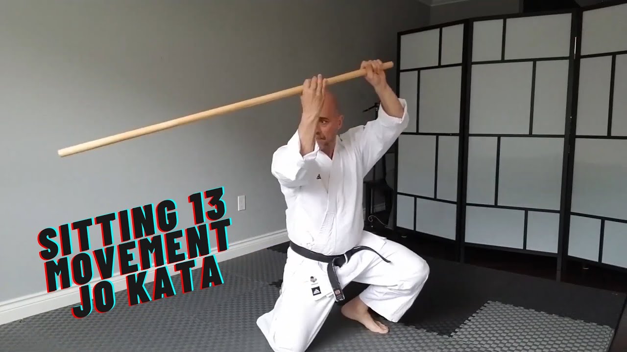 Ep. 007 13 Movement Jo Kata (sitting variation) - YouTube