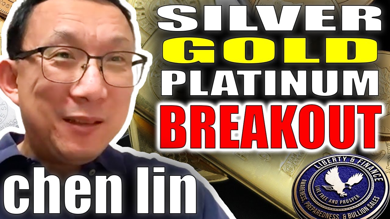 Metals Breaking Out - 2022 "Very Good Year For Silver" | Chen Lin - YouTube