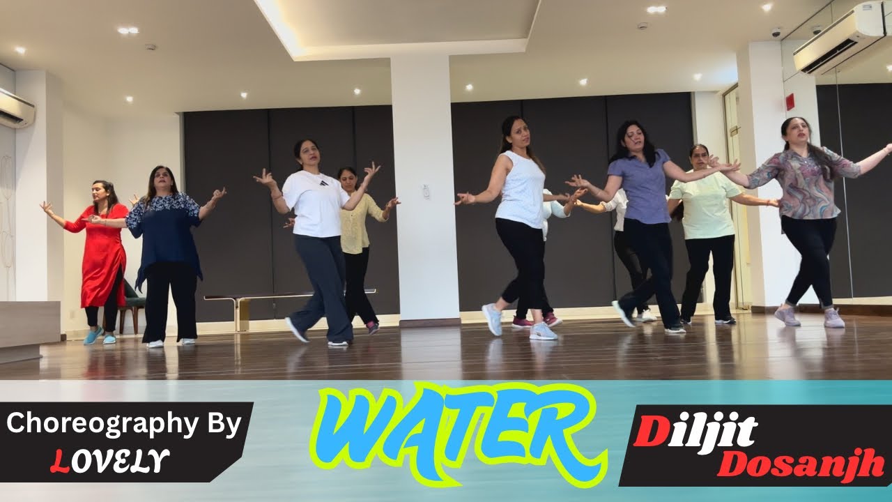 WATER - Diljit Dosanjh | Zumba Dance | Choreography By LOVELY SIR ...