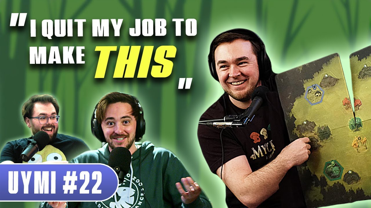 Mycelium - The Board Game Sweeping the Nation | UYMI #22 (ft. Eric ...