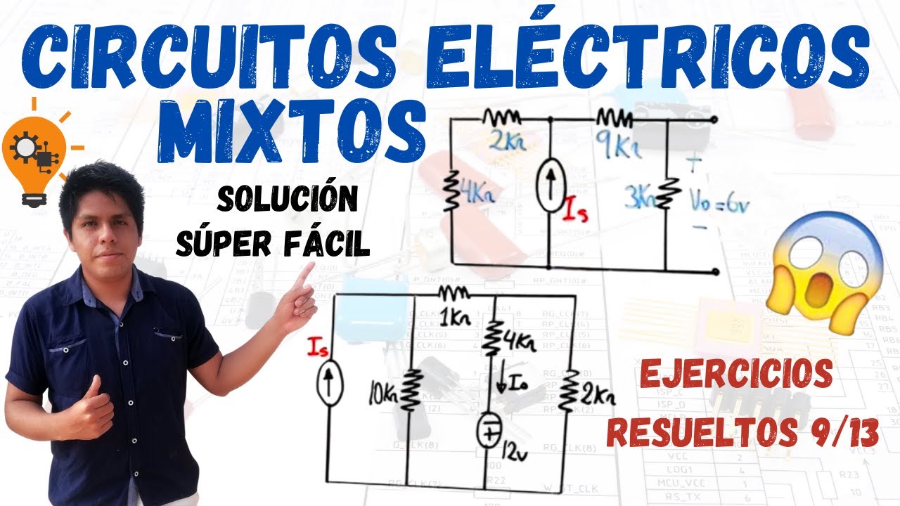 CIRCUITOS ELÉCTRICOS MIXTOS 2 EJERCICIOS RESUELTOS ⚠️ Solución PASO A ...