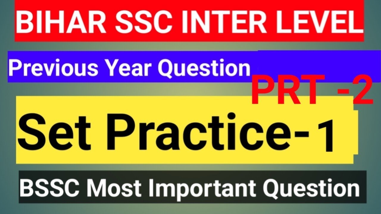 BSSC Previous Year Question / Bihar Inter Level Question/ BSSC General ...