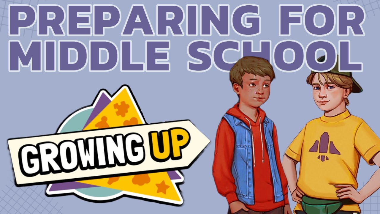 Preparing for MIDDLE School! || Growing Up || Part 03 - YouTube
