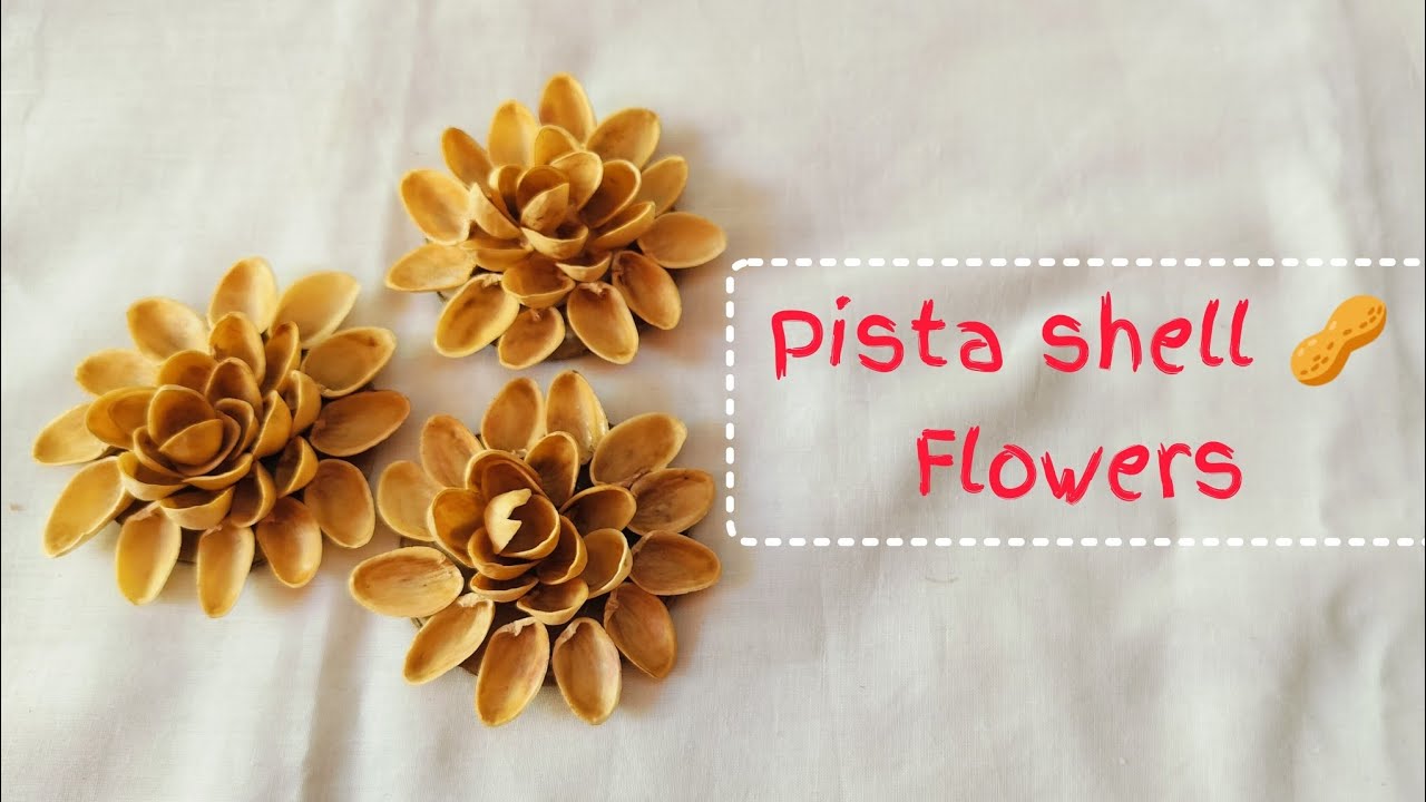 very easy flower making using pista shells / art from waste / pista ...