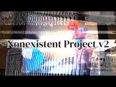Nonexistent Project v2 (Mix & Visuals) - YouTube