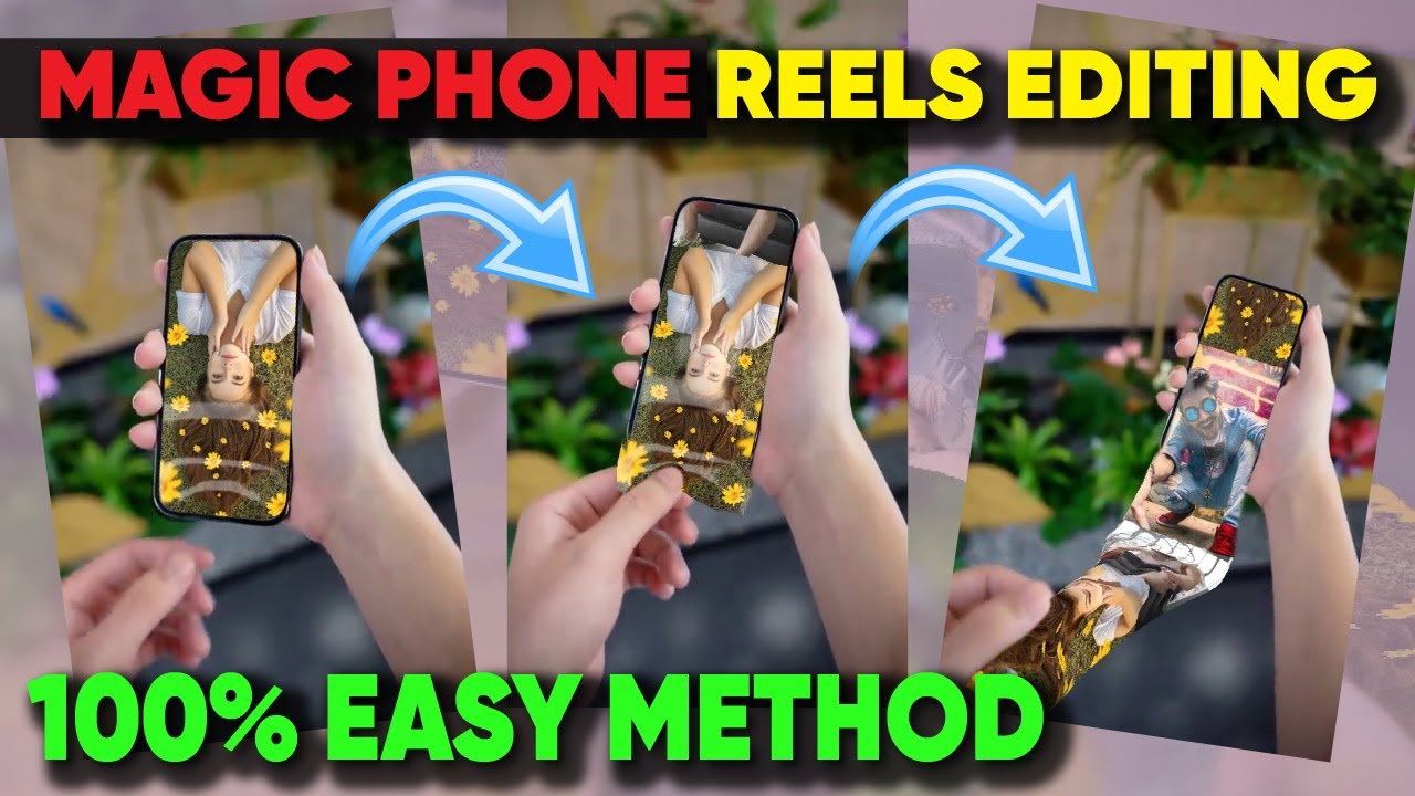 TRENDING MAGIC PHONE VIDEO EDITING | 100% EASY MAGIC PHONE REELS VIDEO ...