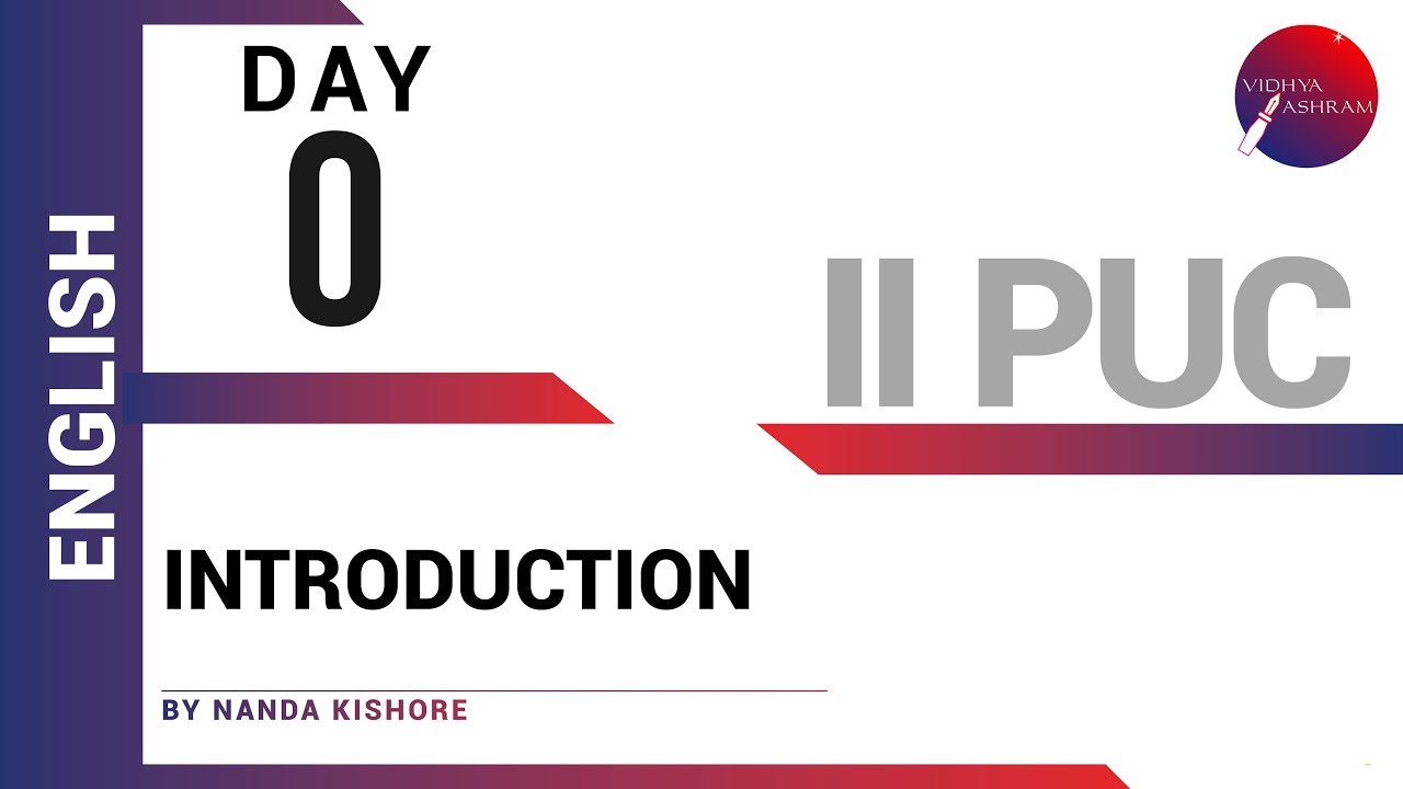 DAY 0 | ENGLISH | II PUC | INTRODUCTION - YouTube
