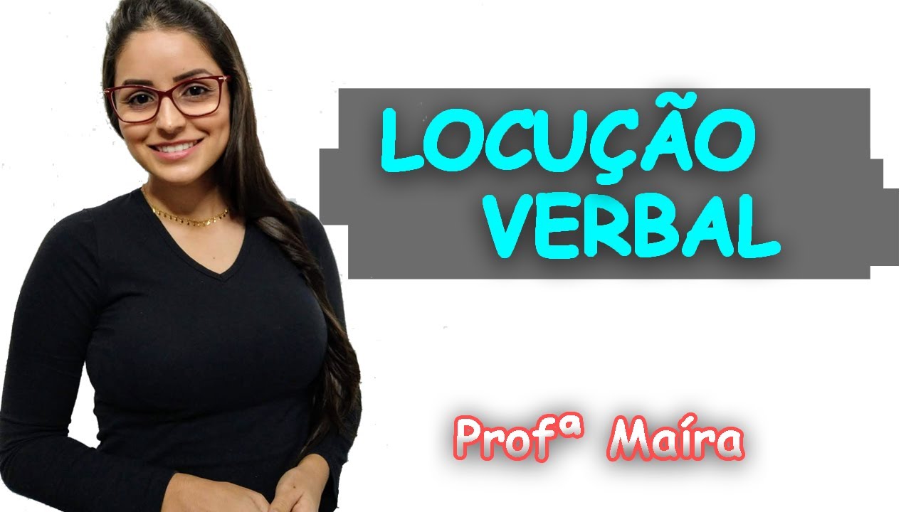 Locuções Verbais - YouTube