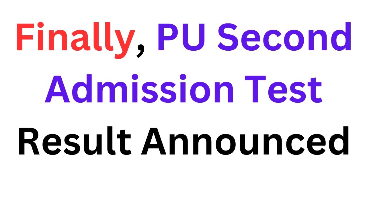 Punjab University 2nd Admission Test Result 2024 I PU second Test ...