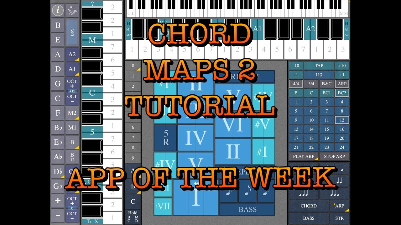 Chord Maps 2 Tutorial - Updated With New Arpeggio Function - App Of The ...