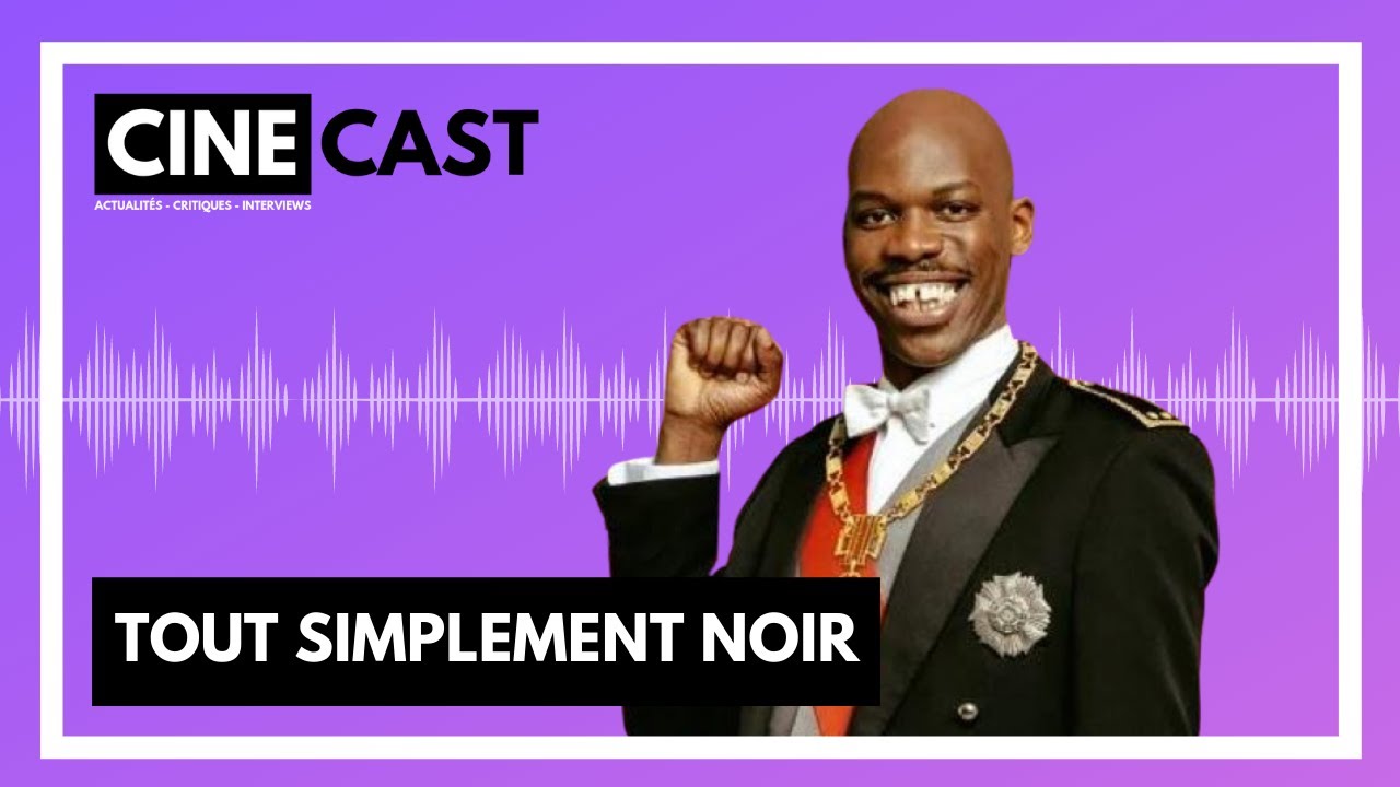 Tout Simplement Noir - CRITIQUE - YouTube