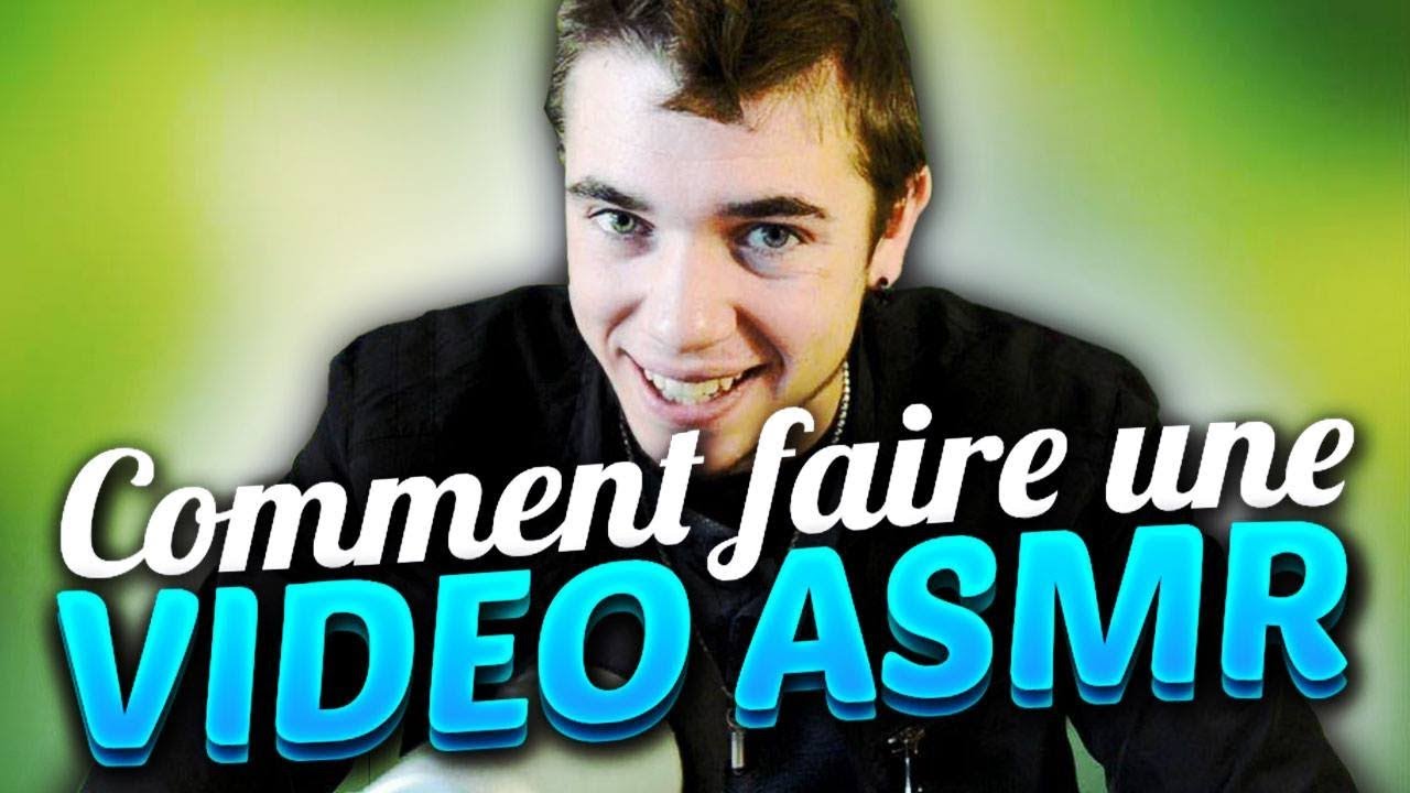 ASMR : Comment faire une vidéo asmr ? - YouTube