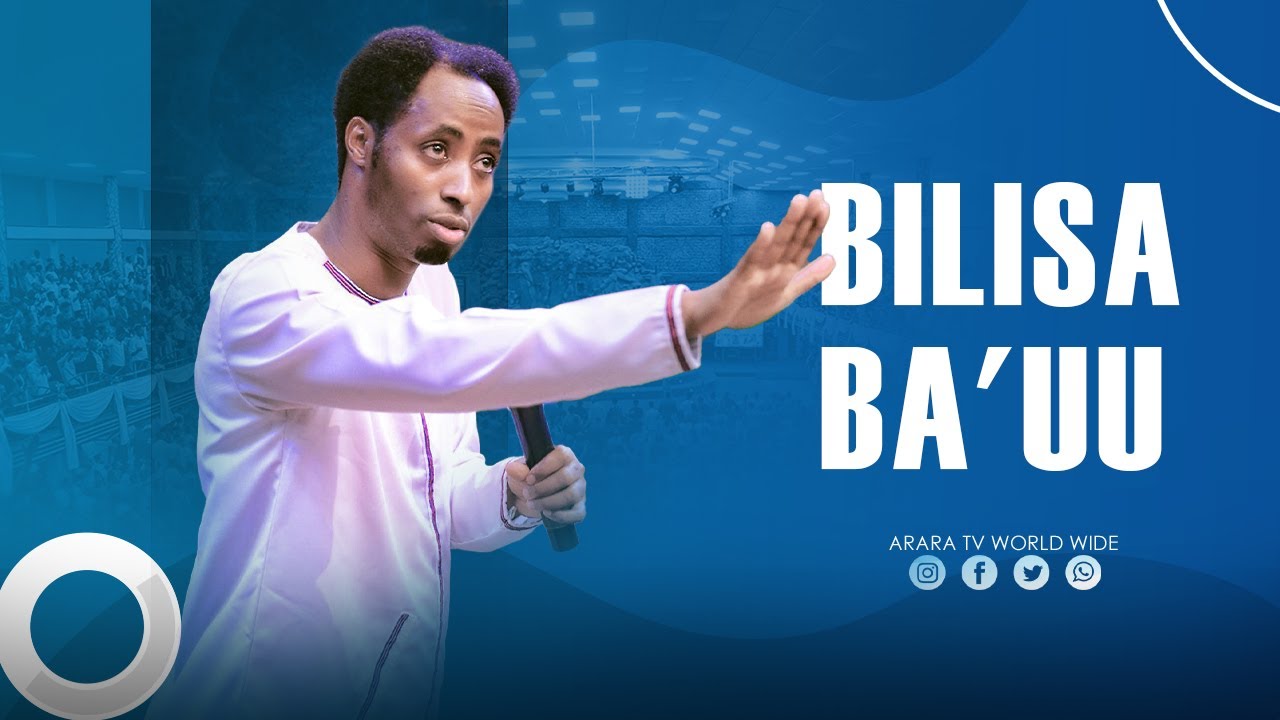 Yeroo Bilisa Ba'uu Ajaa'ibsiisaa | Deliverance Time ...
