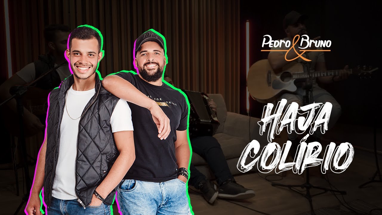 Haja Colírio | PEDRO & BRUNO (cover) - YouTube