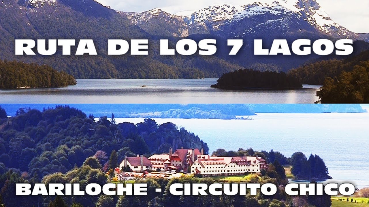 VIAJE A BARILOCHE - RUTA DE LOS 7 LAGOS ARGENTINA - YouTube