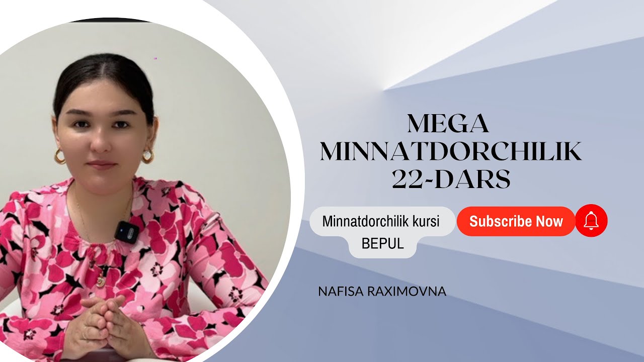 Mega minnatdorchilik 22-dars - YouTube