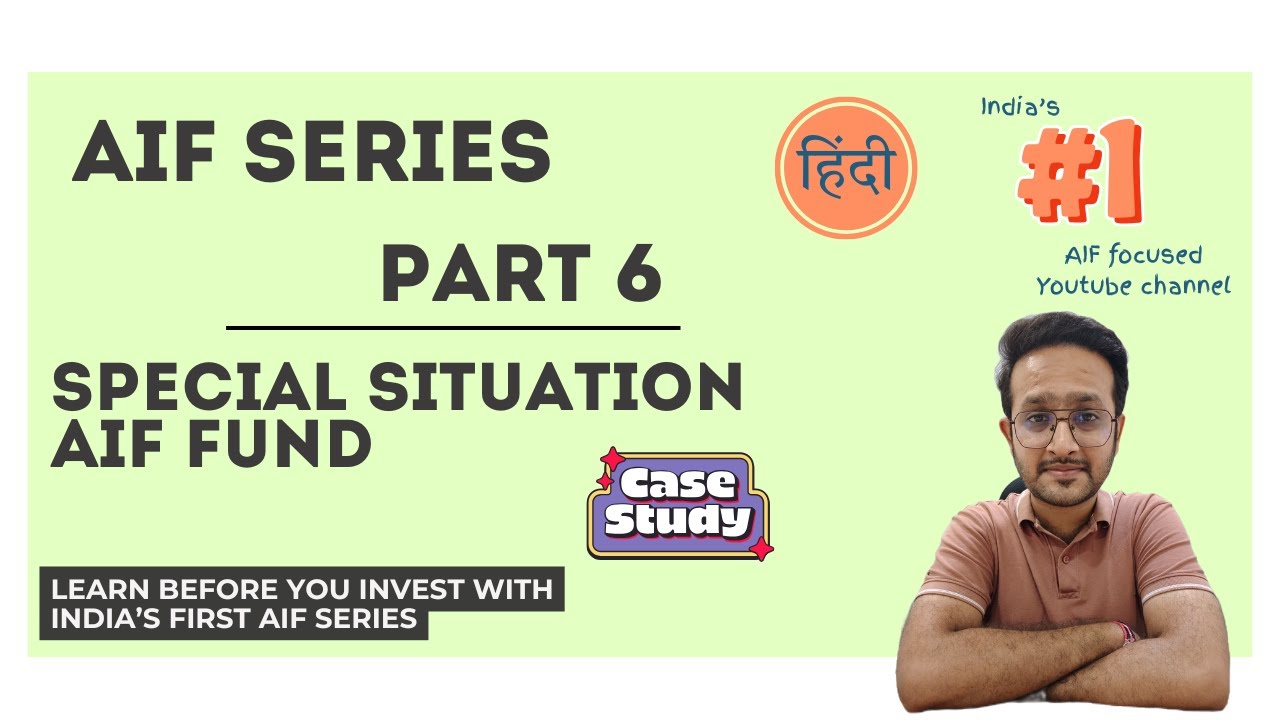 Part 6 :- AIF Category II – Special Situation Fund | Debt + Equity AIF ...